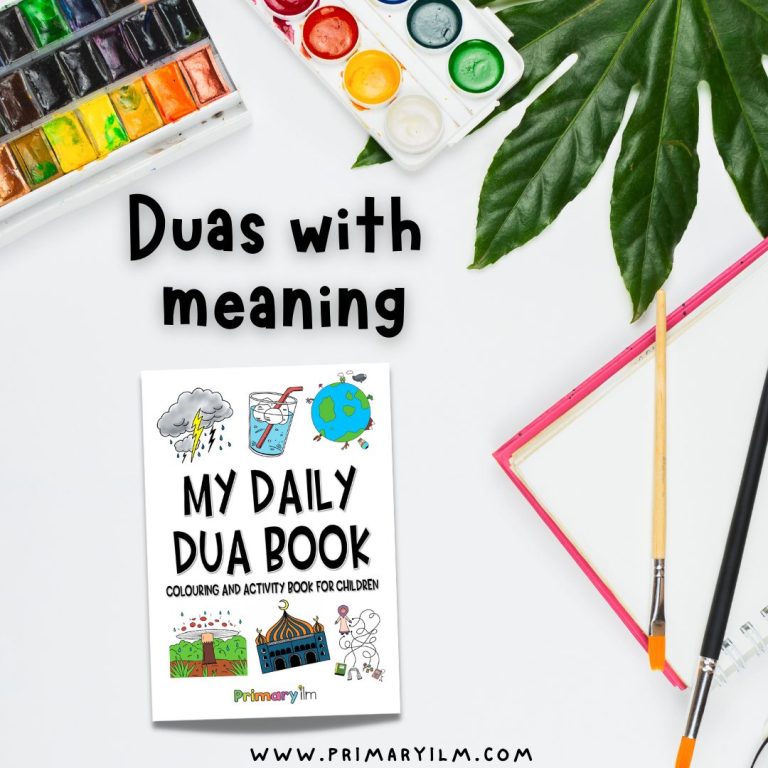 Duas with meaning - Primary Ilm