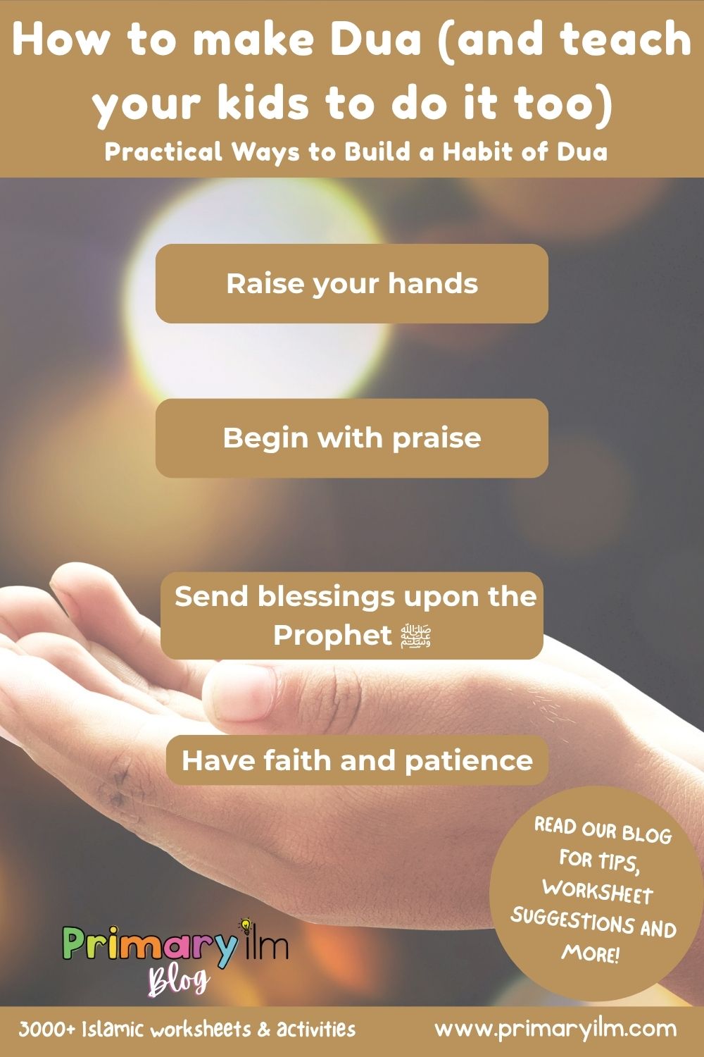 How to Make Dua and Teach Your Kids to Do It Too - Primary Ilm